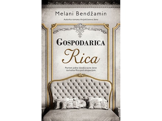 Gospodarica „Rica“ - Melani Bendžamin