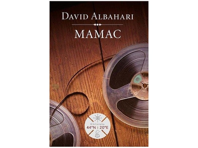 Mamac - David Albahari