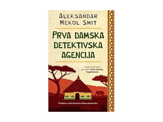 Prva damska detektivska agencija - Aleksandar Mekol Smit