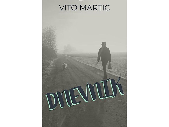 Dnevnik - Vito Martić