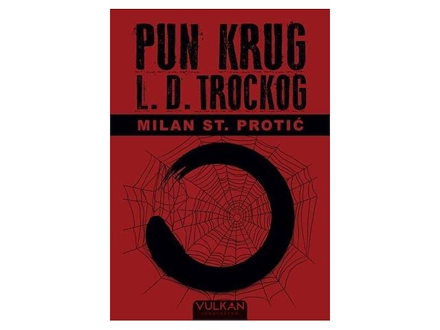 Pun krug L. D. Trockog - Milan St. Protić