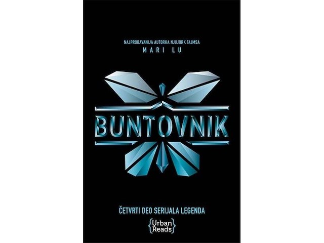 Legenda 4: Buntovnik - Mari Lu