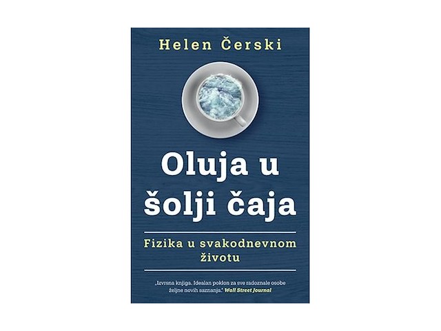 Oluja u šolji čaja - Helen Čerski