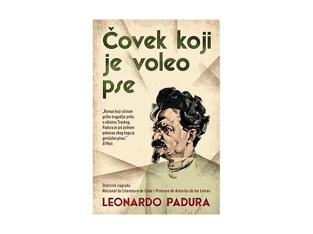 Čovek koji je voleo pse - Leonardo Padura