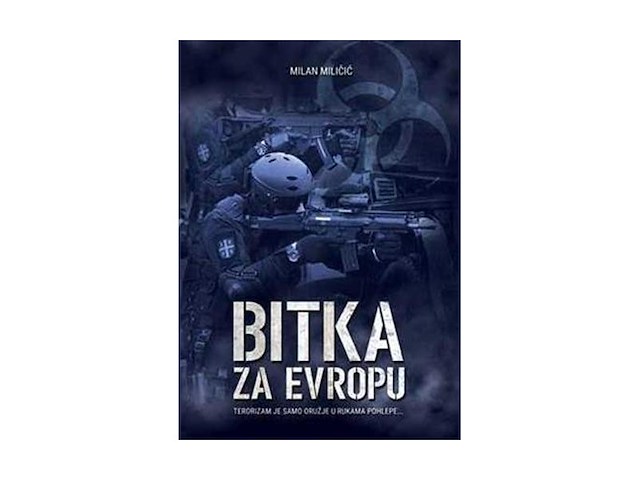 Bitka za Evropu - Milan Miličić