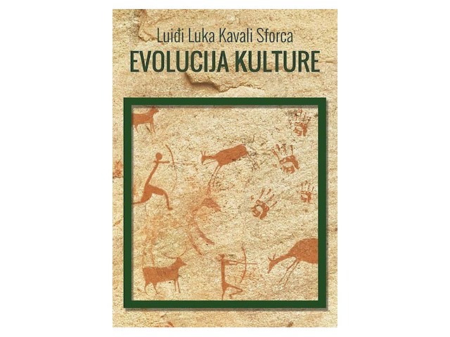 Evolucija kulture - Luiđi Luka Kavali Sforca