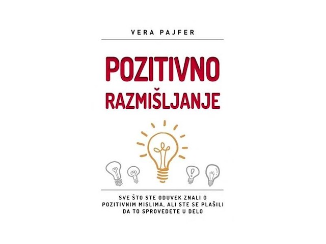 Pozitivno razmišljanje - Vera Pajfer