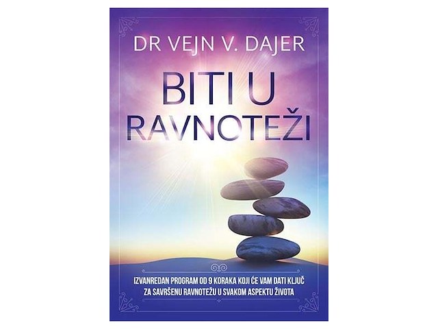 Biti u ravnoteži - Vejn V. Dajer