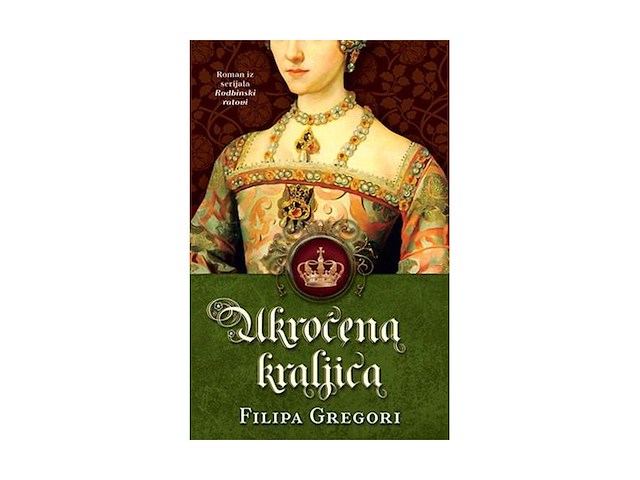 Ukroćena kraljica - Filipa Gregori