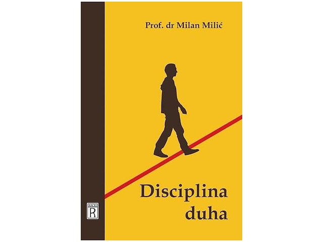 Disciplina duha - Milan Milić