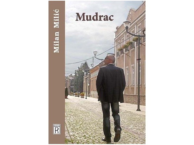 Mudrac - Milan Milić