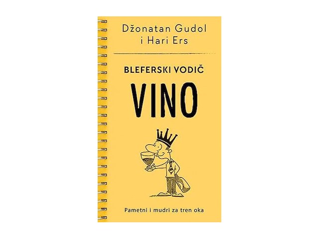 Bleferski vodič – Vino - Džonatan Gudol