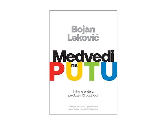 Medvedi na putu - Bojan Leković