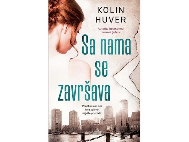 Sa nama se završava - Kolin Huver