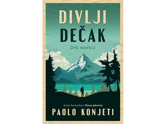 Divlji dečak - Paolo Konjeti