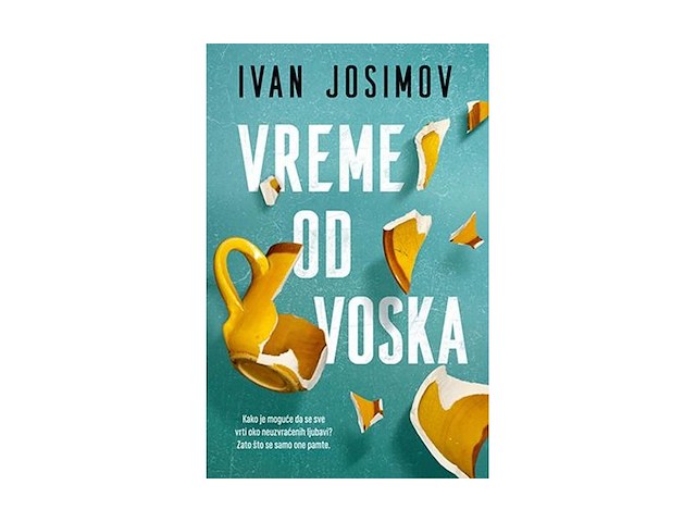 Vreme od voska - Ivan Josimov