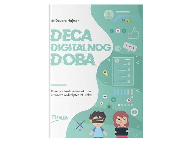 Deca digitalnog doba - Devora Hajtner