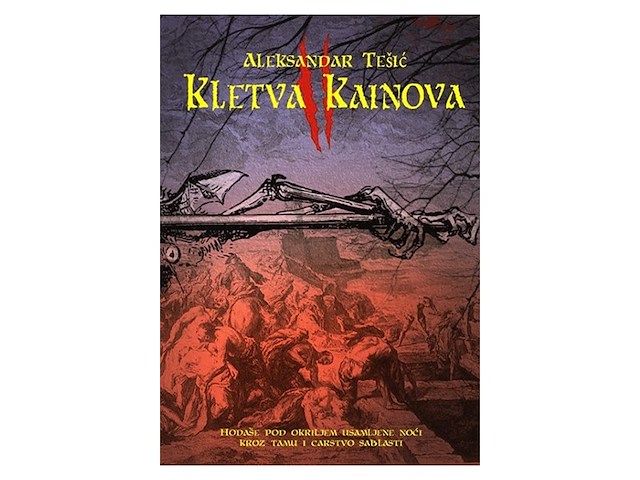 Kletva Kainova 2 - Aleksandar Tešić