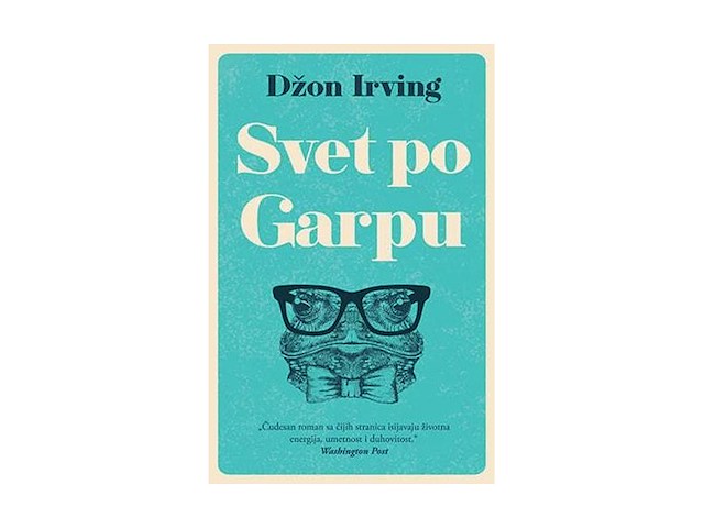 Svet po Garpu - Džon Irving