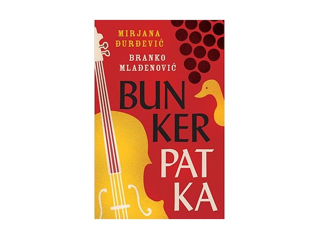 Bunker patka - Branko Mlađenović