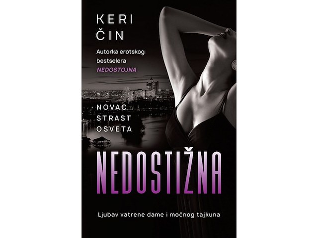 Nedostižna - Keri Čin