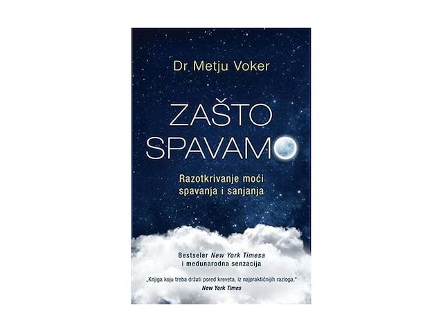 Zašto spavamo - Metju Voker