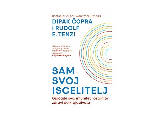 Sam svoj iscelitelj - Dipak Čopra