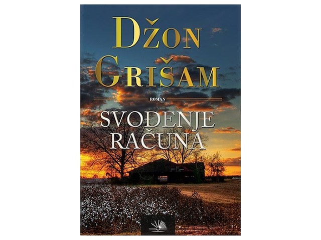 Svođenje računa - Džon Grišam