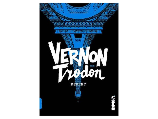 Vernon Trodon - tom 1 - Viržini Depent