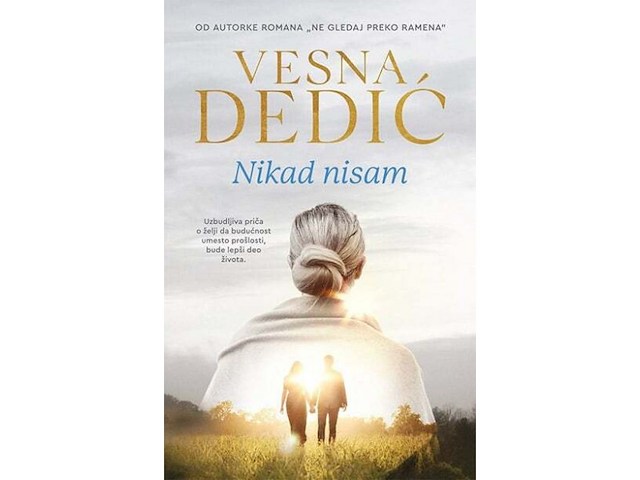 Nikad nisam - Vesna Dedić