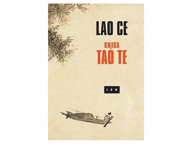 Knjiga tao te - Lao Ce