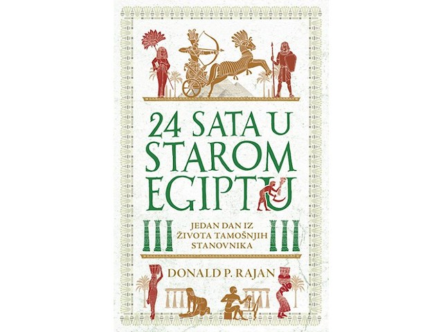 24 sata u starom Egiptu - Donald P. Rajan