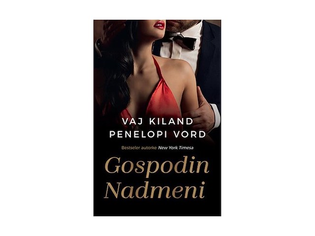 Gospodin Nadmeni - Vaj Kiland