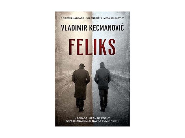 Feliks - Vladimir Kecmanović