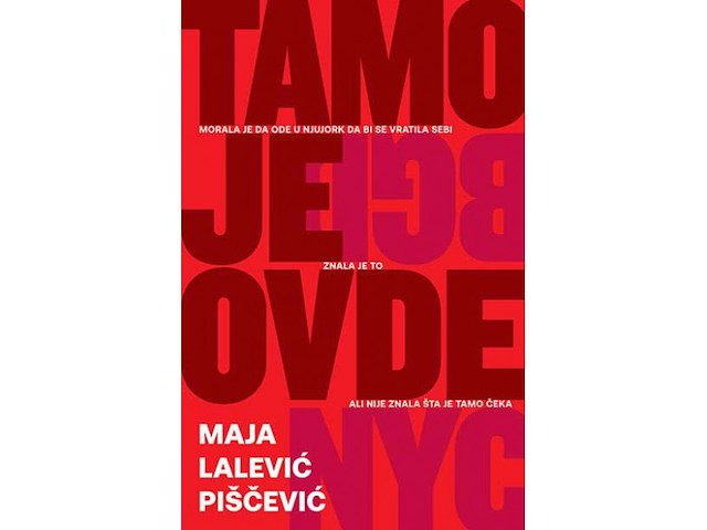 Tamo je ovde - Maja Lalević Piščević