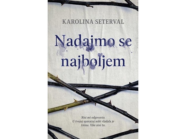 Nadajmo se najboljem - Karolina Seterval