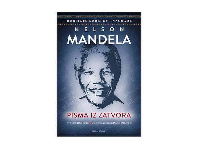 Pisma iz zatvora - Nelson Mandela