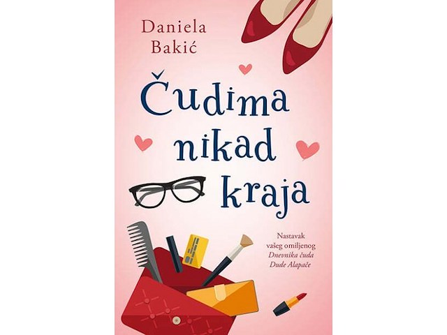 Čudima nikad kraja - Daniela Bakić