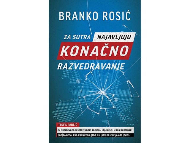 Za sutra najavljuju konačno razvedravanje - Branko Rosić