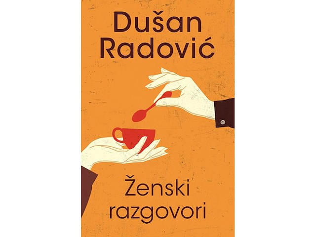 Ženski razgovori - Dušan Radović