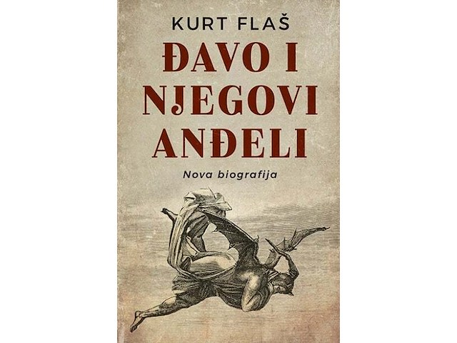 Đavo i njegovi anđeli - Kurt Flaš