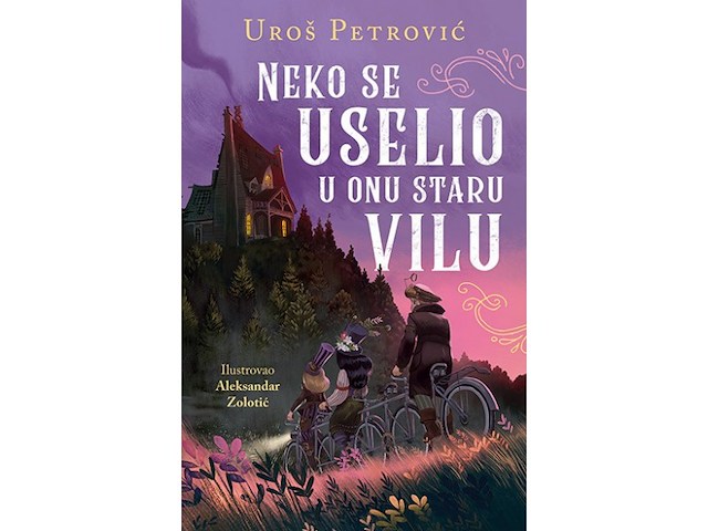 Neko se uselio u onu staru vilu - Uroš Petrović