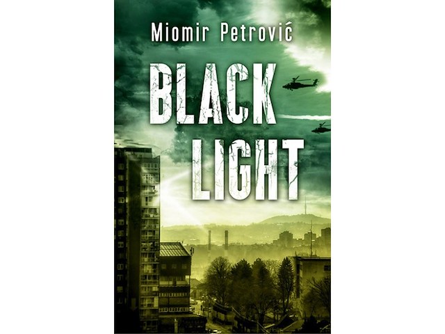 Black Light - Miomir Petrović