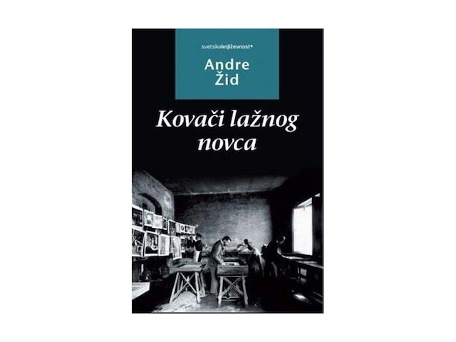 Kovači lažnog novca - Andre Žid