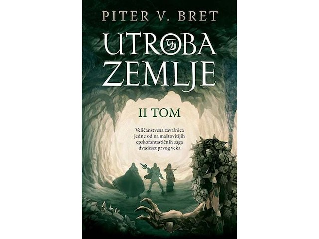 Utroba zemlje - II tom - Piter V. Bret