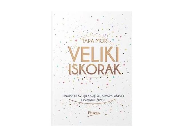 Veliki iskorak - Tara Mor