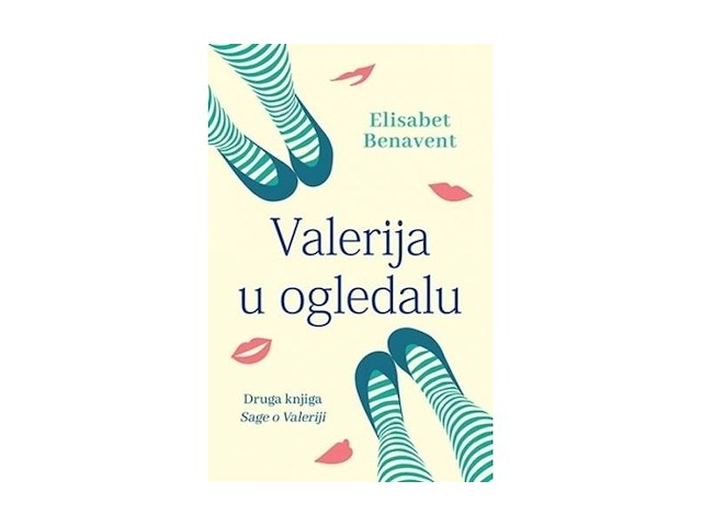 Valerija u ogledalu - Elisabet Benavent