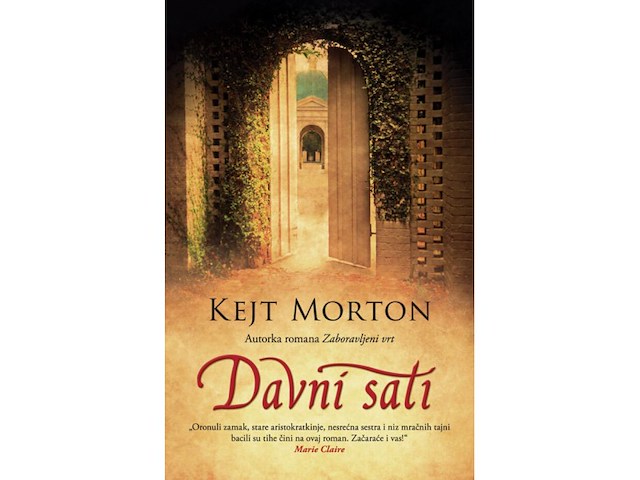 Davni sati - Kejt Morton