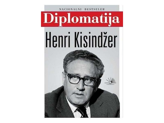 Diplomatija - Henri Kisindžer