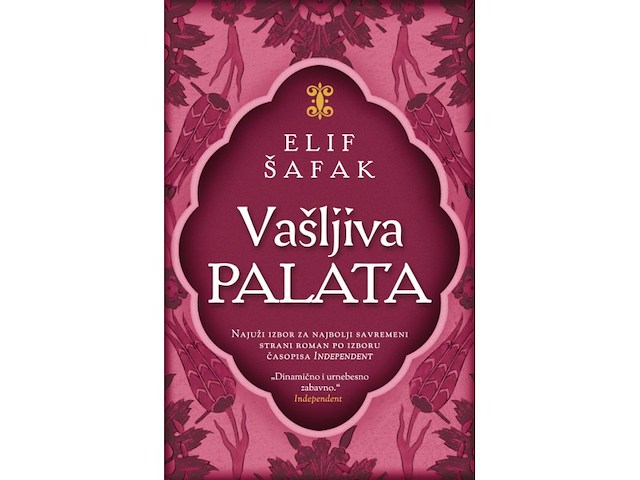 Vašljiva palata - Elif Šafak